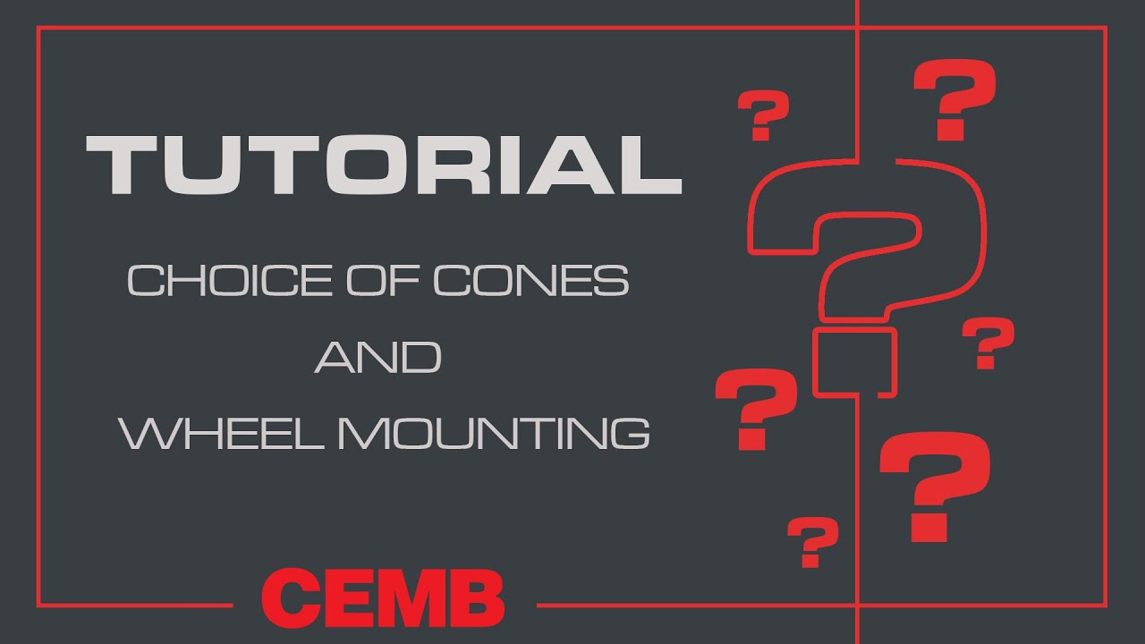 CEMB Tutorial - Choice of cones and wheel mounting - YouTube