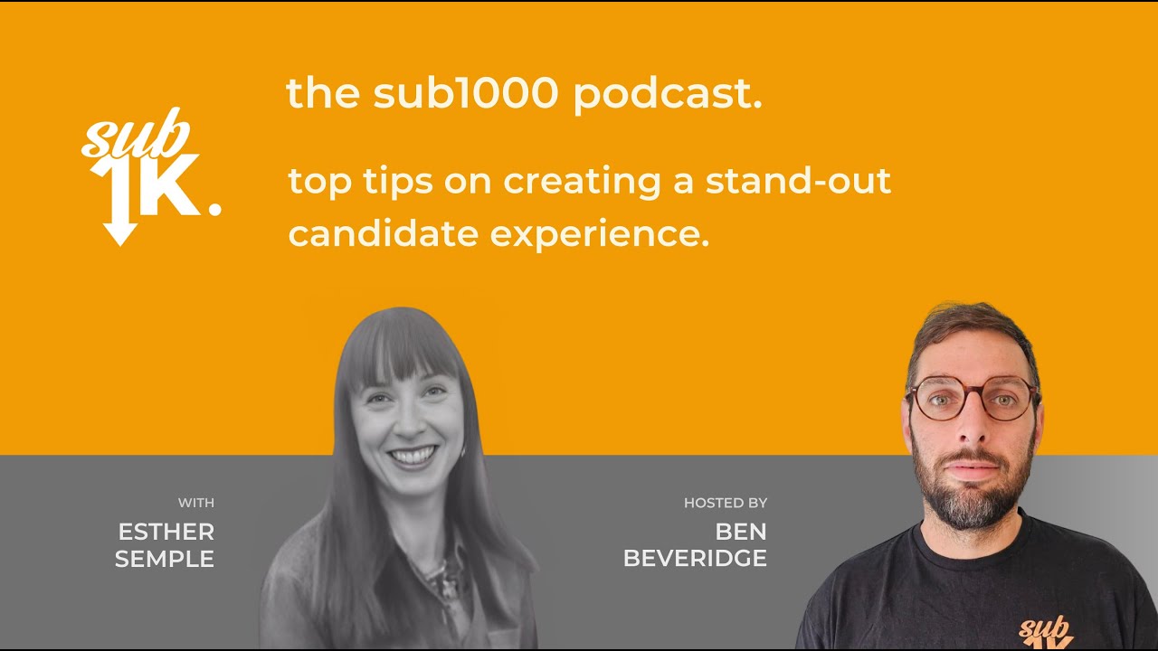 Top tips on creating a stand-out candidate experience, with Esther ...