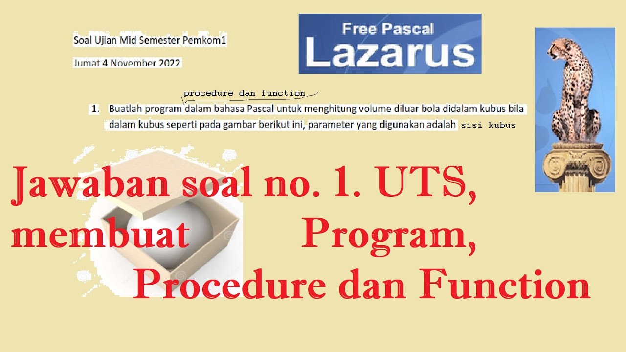 jawaban soal ujian UTS 4 Nov 2022 membuat program procedure dan function dalam pascal - YouTube