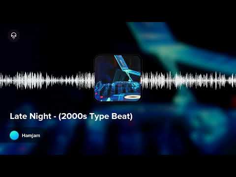 Late Night - (2000s Type Beat) - YouTube
