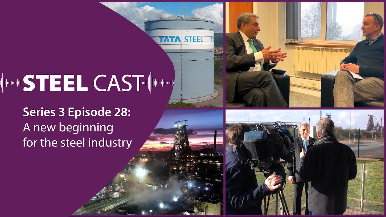 SteelCast S3 E28: A new beginning for the steel industry - YouTube