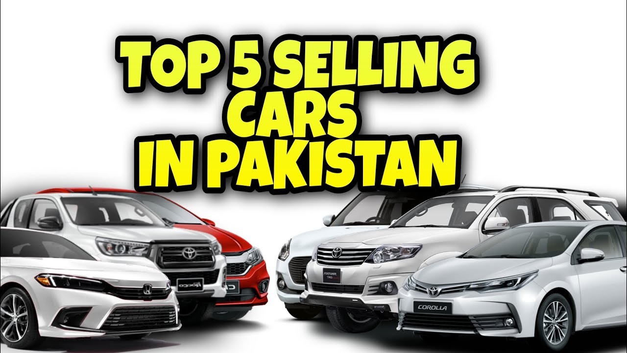 Top Selling Cars In Pakistan | Best Cars In Pakistan | Top Cars In ...