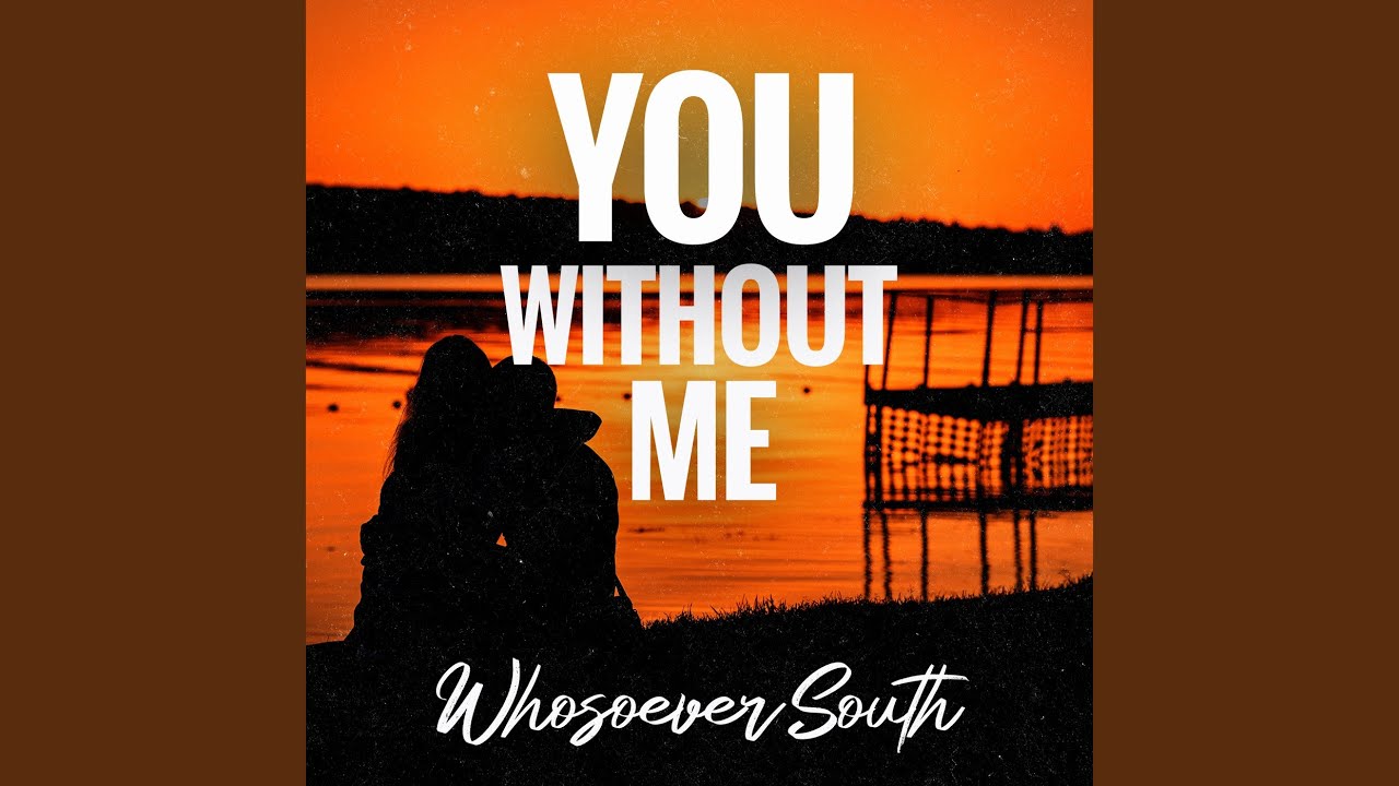 You Without Me - YouTube Music