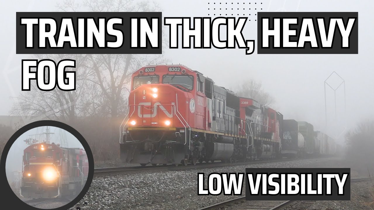 Trains in Fog - Days of HEAVY Fog Along The Tracks - YouTube