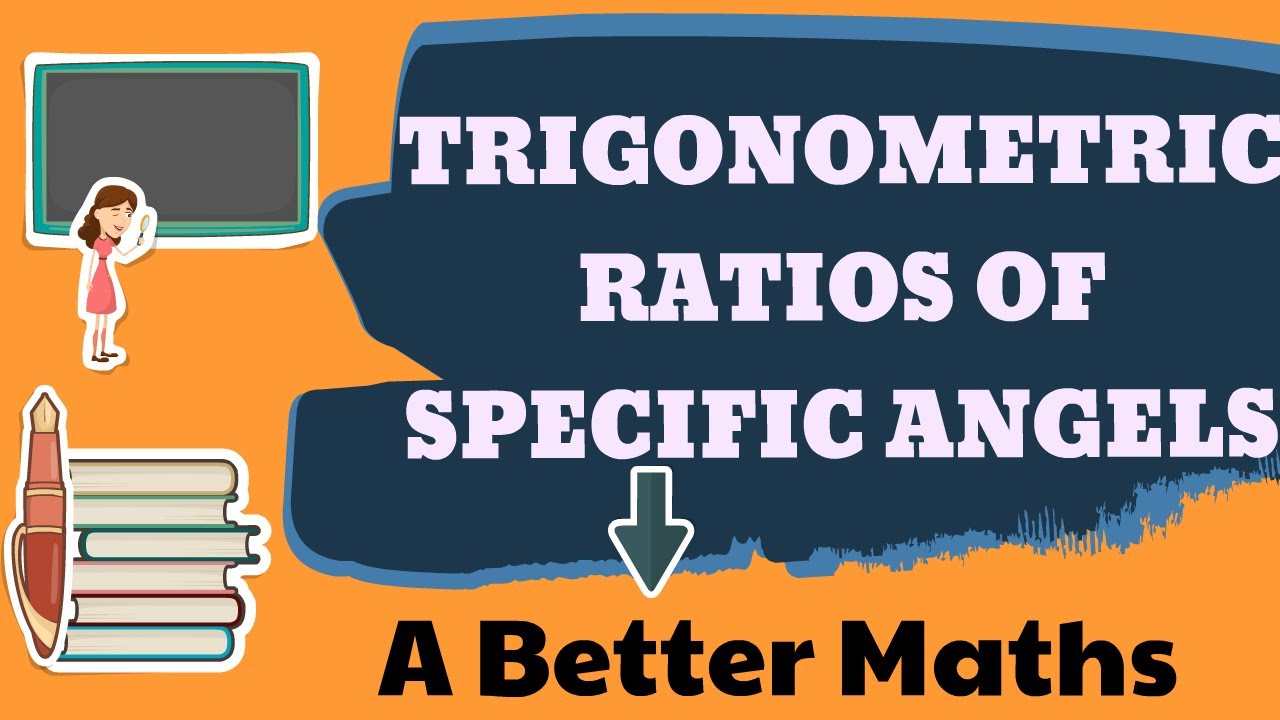 Trigonometric Ratios of Specific Angels - Part - 3 | Class 10 | Maths ...
