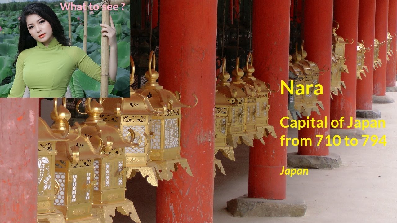 Nara, capital of Japan from 710 to 794 (by Scenic Gems) - YouTube