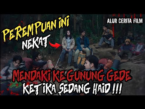KISAH NYATA!!! PENDAKI INI T3W4Z KETIKA MENDAKI KE GUNUNG GEDE‼️ ( Alur Cerita Film Gunung Gede )