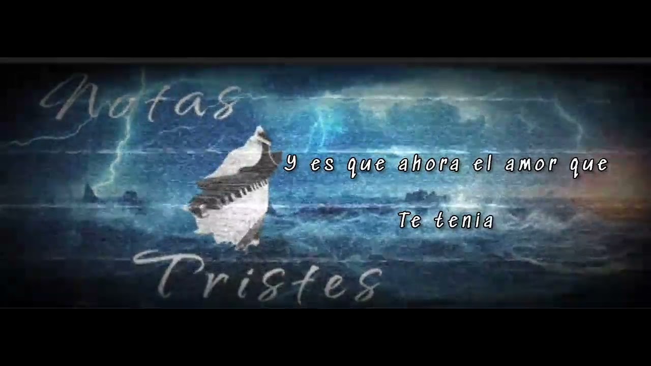 Notas Tristes - El precio del amor - YouTube