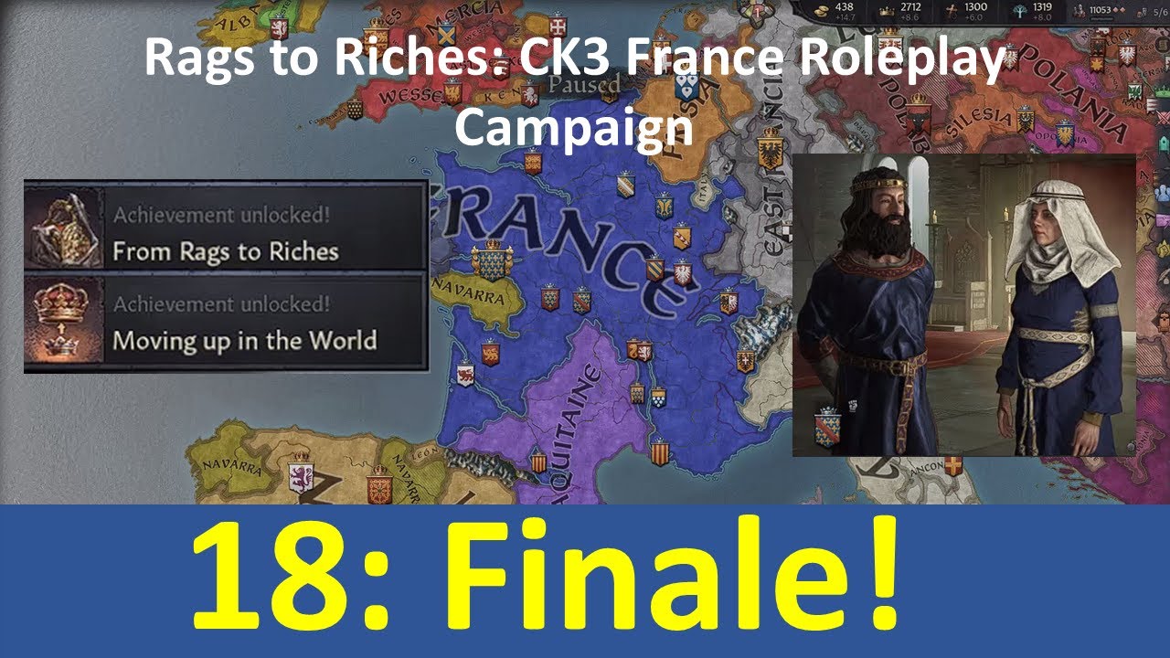 18: FINALE!, Rags to Riches CK3 France Roleplay Campaign - YouTube