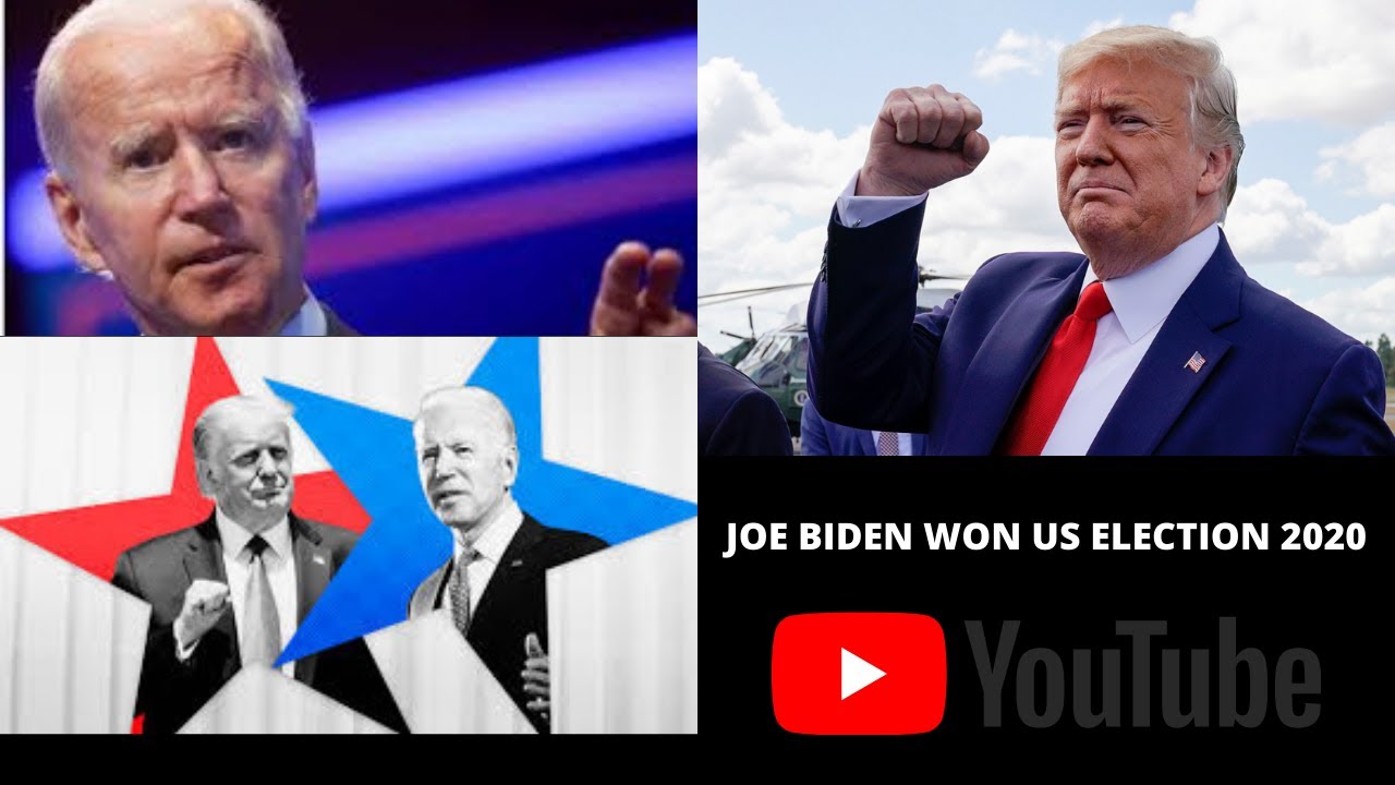 JOE BIDEN WON US 2020 ELECTIONS - YouTube