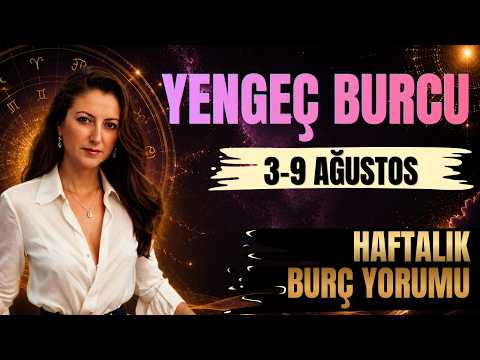 ♋Yengeç Burcu 3-9 Ağustos Haftalık Burç Yorumu : Venüs Terazi'ye Geçiyor! Kim Kazanacak?