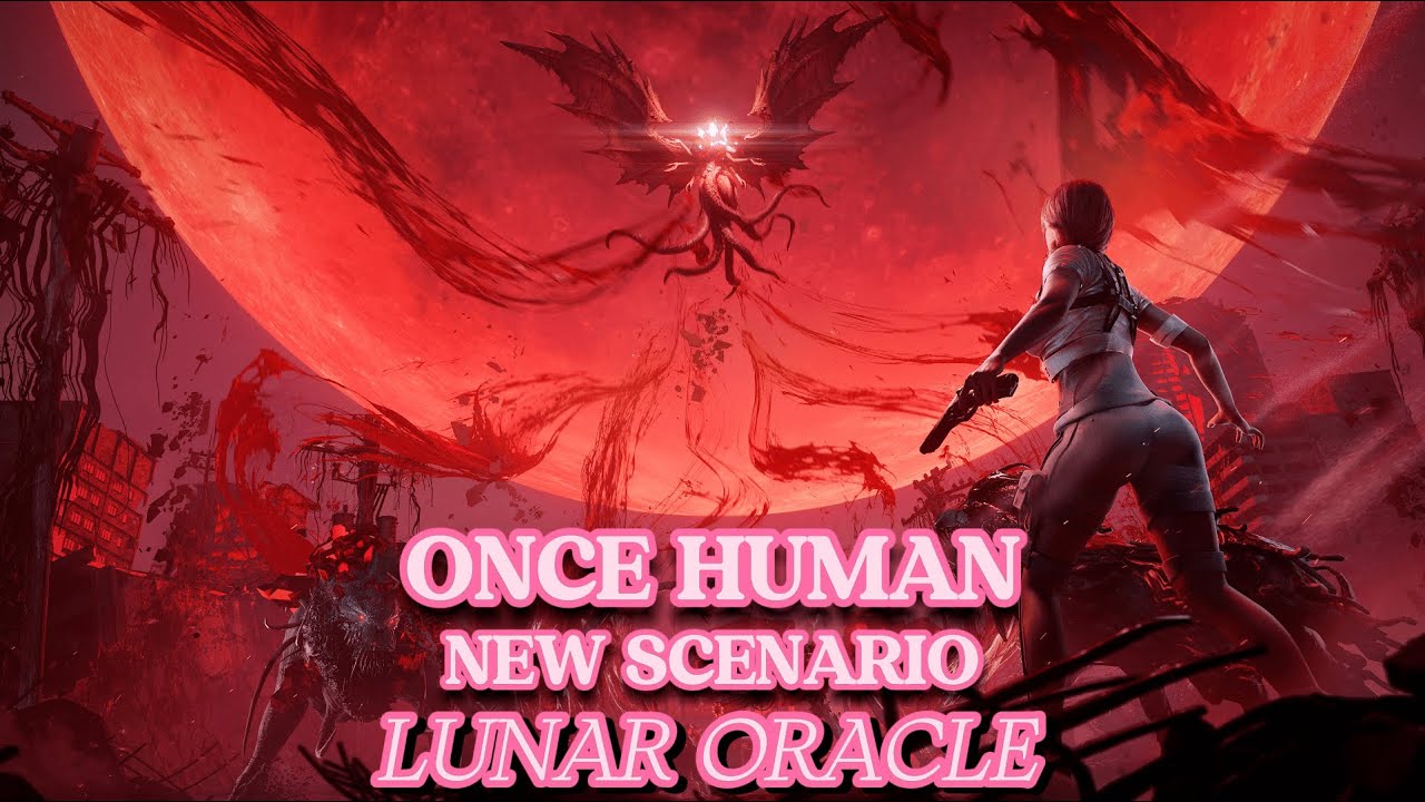 ONCE HUMAN - NEW SCENARIO EXIT NOW! LUNAR ORACLE #oncehuman - YouTube