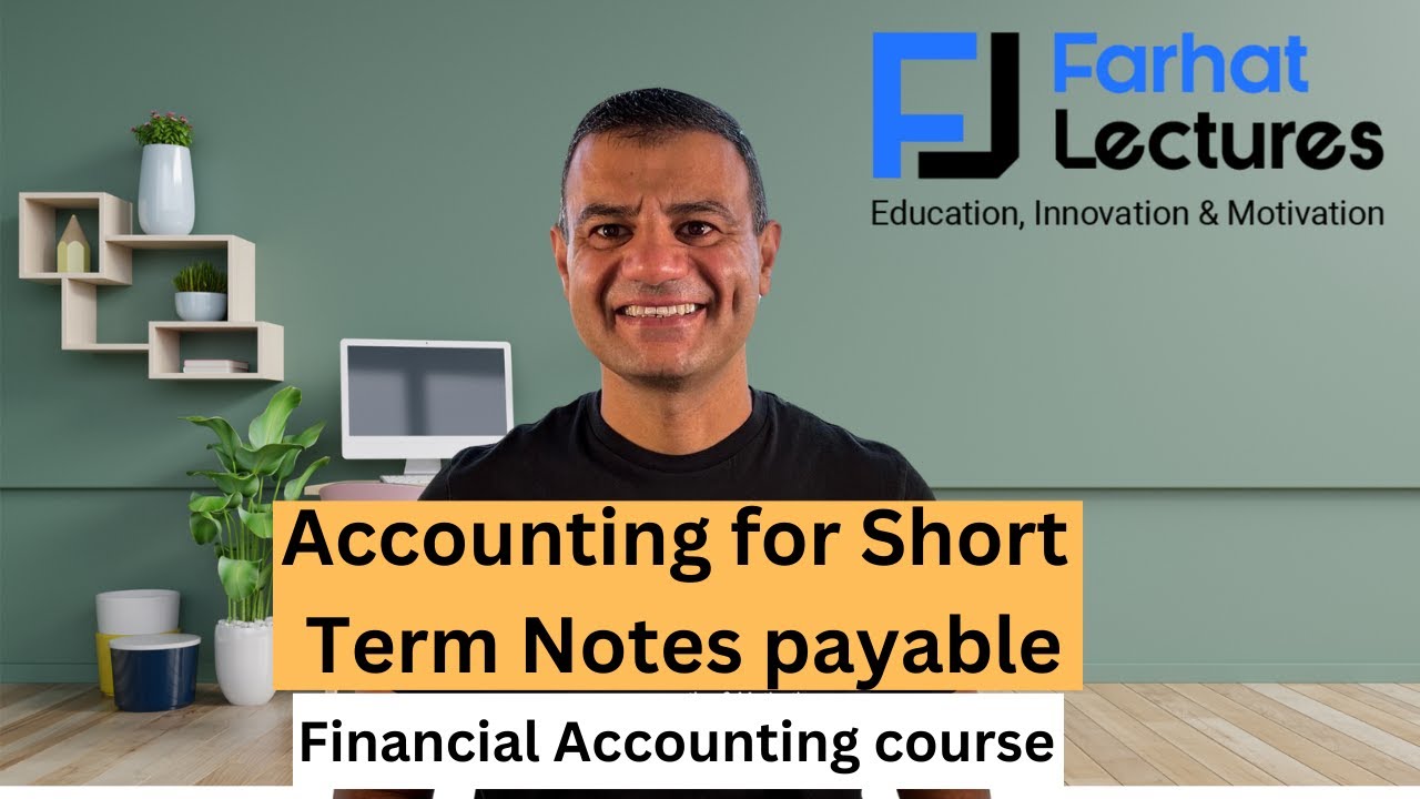 Accounting for Short Term Notes payable. - YouTube
