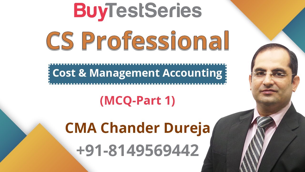 CS Executive I MCQ Cost and Management Accounting Part 1 I Chander ...