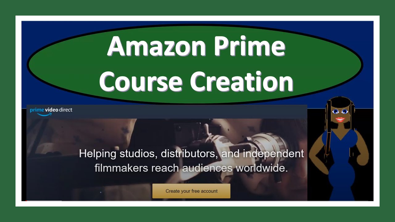 Amazon Prime Course Creation 312 - YouTube