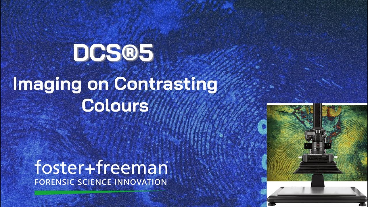 Visualizing Fingerprints on contrasting surfaces - foster+freeman DCS5 ...