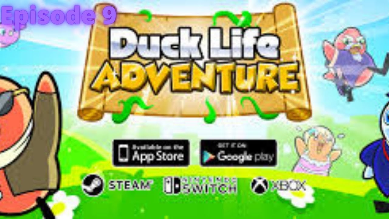 Duck Life Adventure Gameplay 9 - YouTube