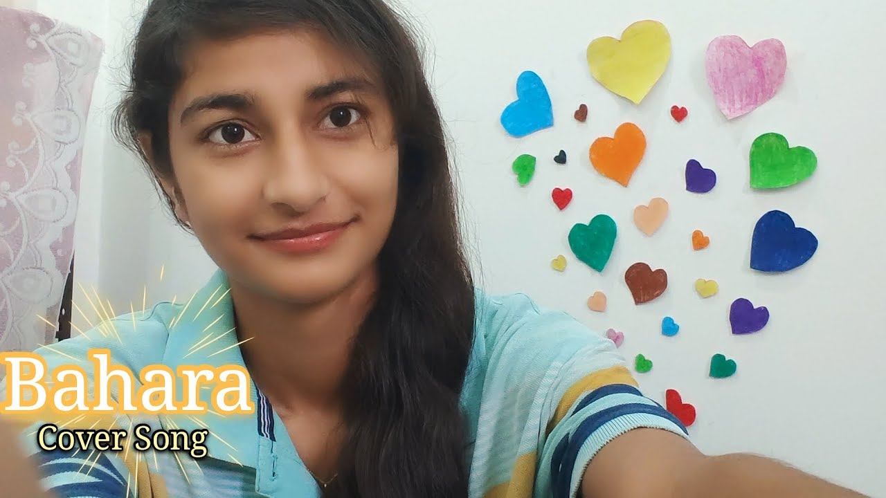 Bahara😇 || I Hate Luv Storys || Shreya Ghoshal || Cover Song || By ...