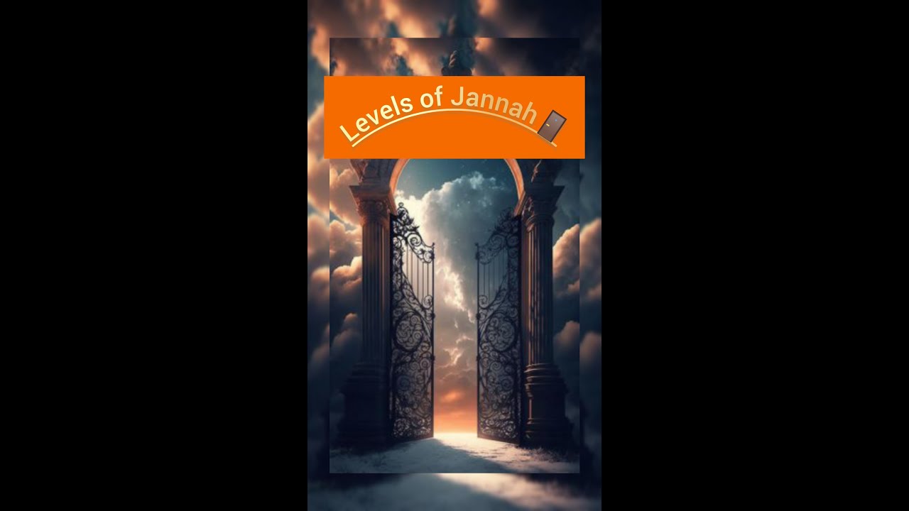 How Many Doors of Jannah | 8 Gates of Jannah Hadith | 8 Levels of ...
