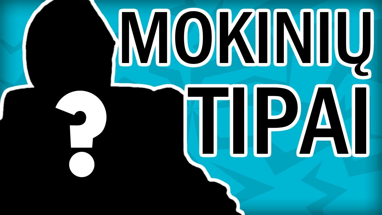 Mokinių Tipai - YouTube