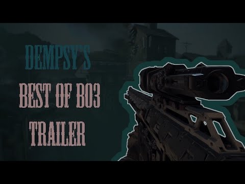 DEMPSY'S BEST OF BO3!!!| A COD BO3 Montage - YouTube