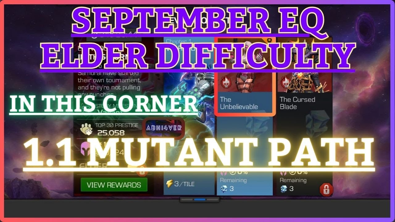 MCOC | ELDER Difficulty 1.1 | Mutant | September EQ | IN THIS CORNER ...