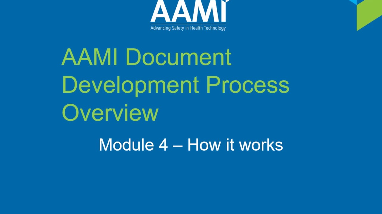 AAMI Guide for Standards Cochairs (Module 4) - YouTube