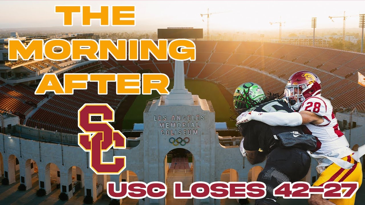The Morning After : USC's 42-27 Loss vs Oregon - YouTube