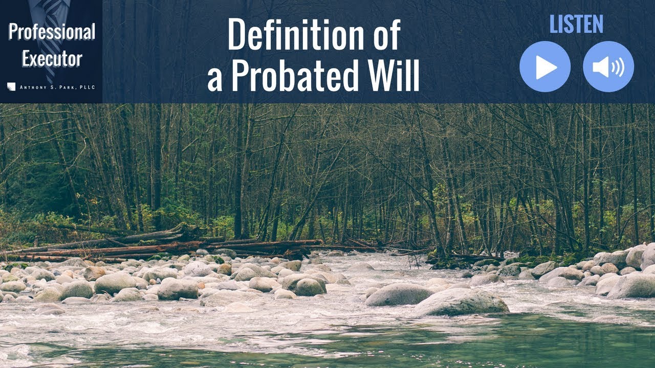 Definition Of A Probated Will YouTube definition-of-a-probated-will-youtube