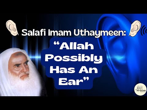 Salafi Belief: Allah Possibly Has An Ear! 😱 @DUSDawah ...