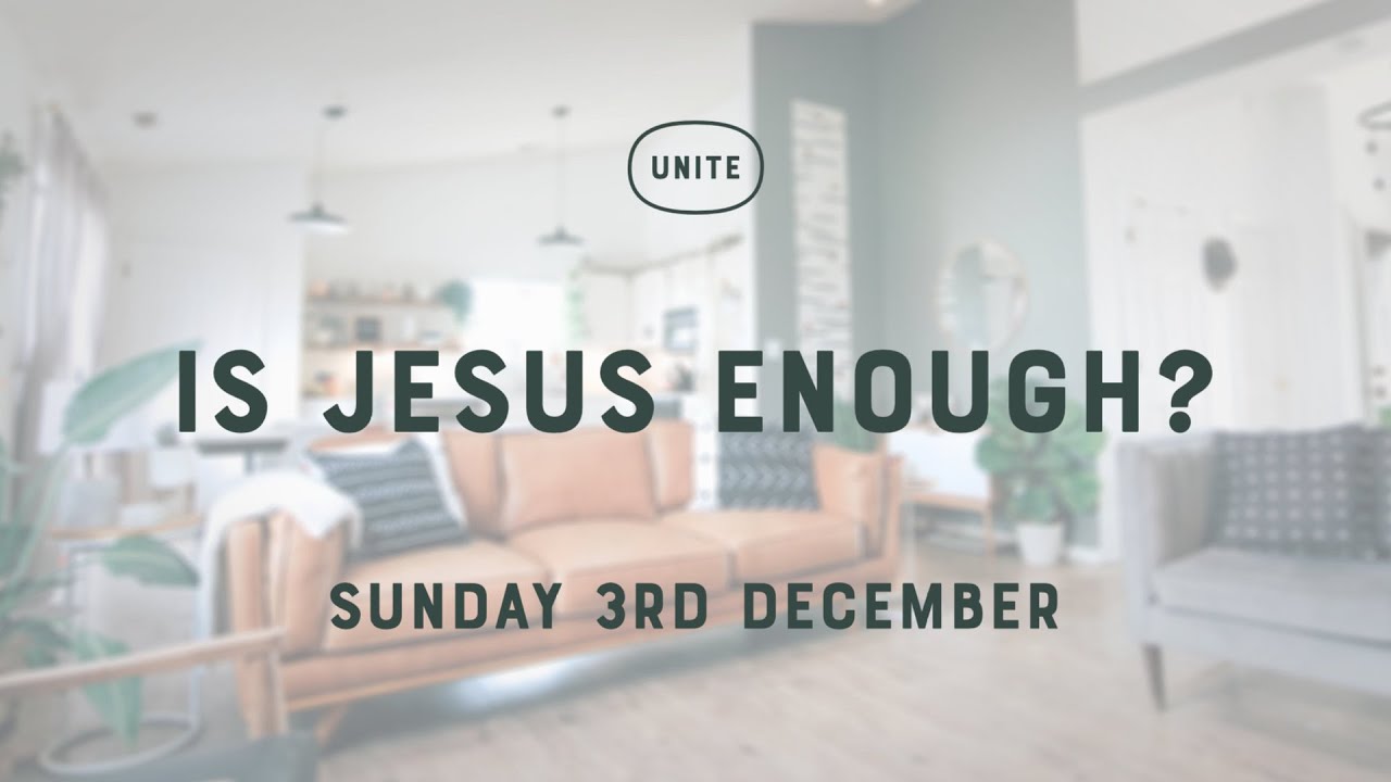 Is Jesus Enough? December 3rd - YouTube