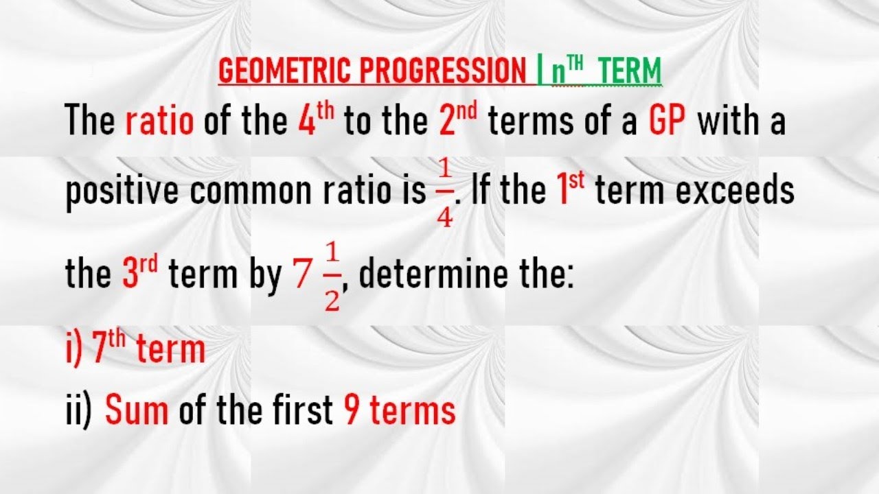 Geometric Progression | Sum of n Terms - YouTube