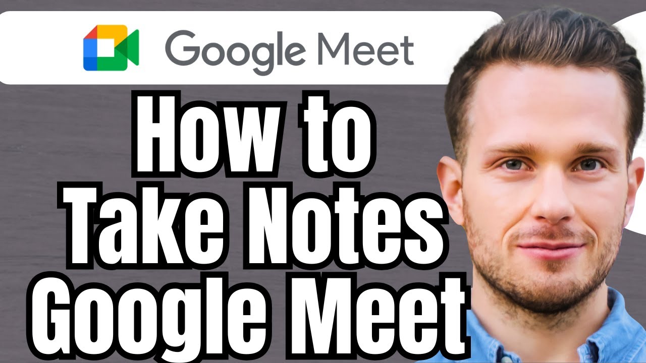 How To Take Notes From Google Meet - YouTube