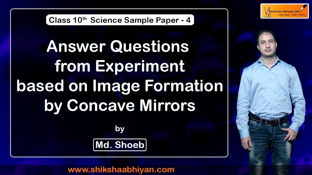 Q20Answer question from experiment based image formation by Concave ...