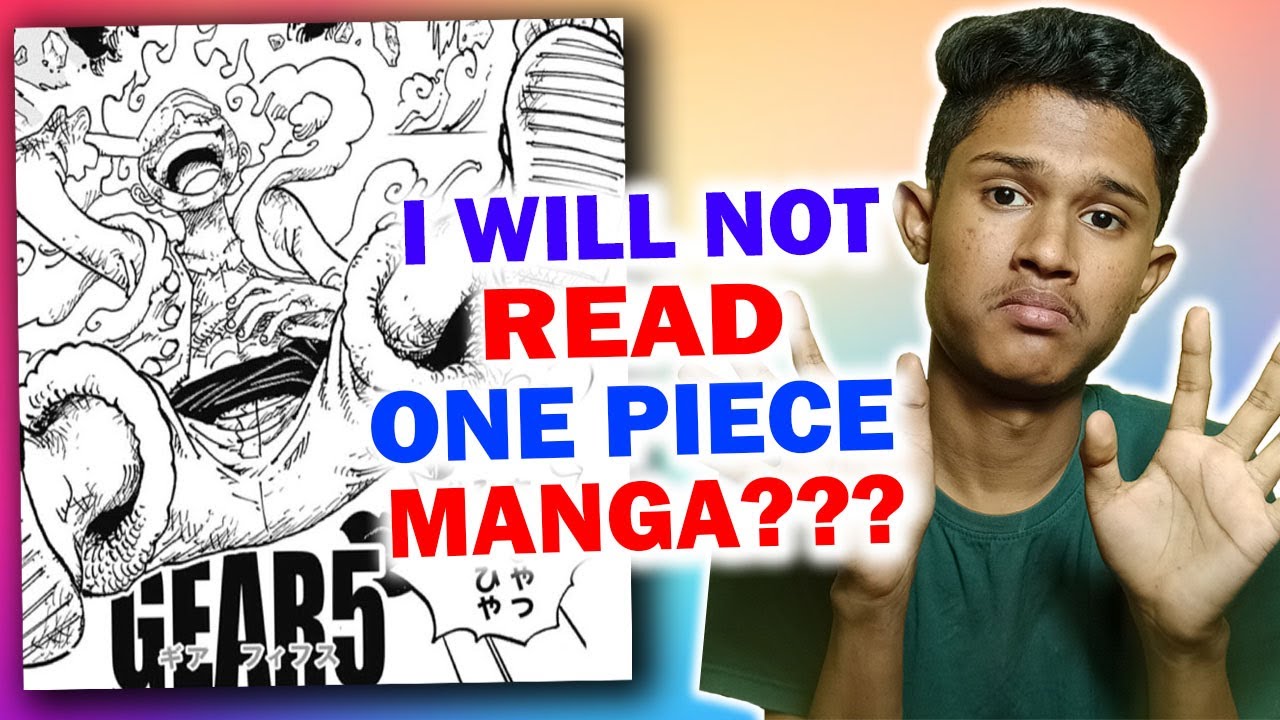 I will not read One Piece manga.. One Piece my favourite anime? - YouTube