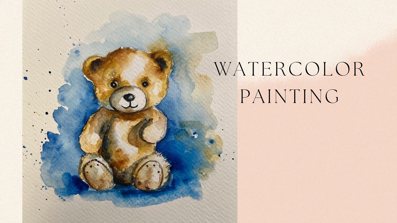 Teddy bear Watercolor painting - YouTube