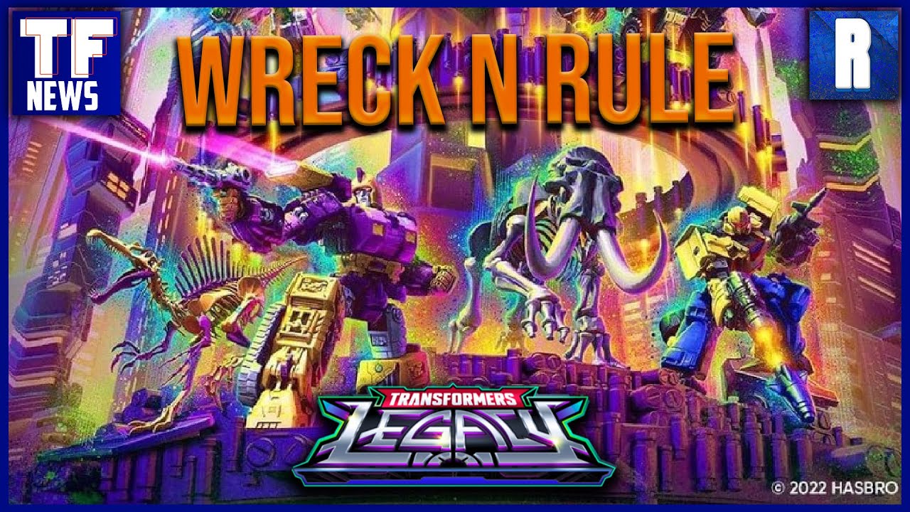 Transformers Wreck N Rule - Coleção da LEGACY focada nos Wreckers ...