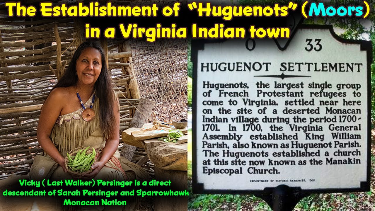 The Establishment of "Huguenots" (Moors) in Virginia / Manakin Town ...