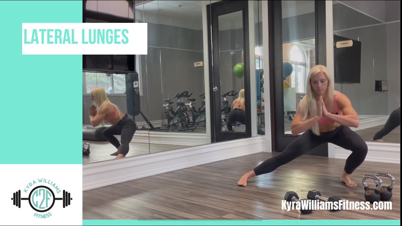 How to do Lateral Lunges | Kyra Williams Fitness' Favorite Lower Body ...