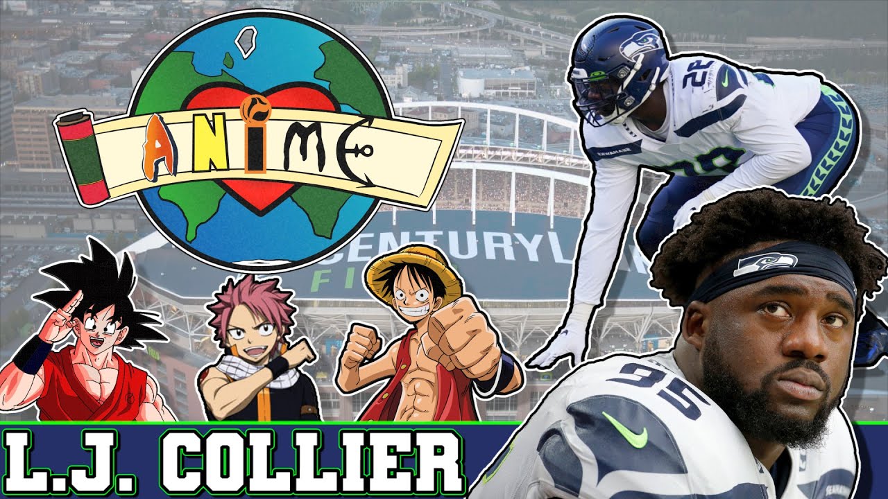Anime Interview With Seattle Seahawks DE L.J. Collier!! Everybody Loves ...