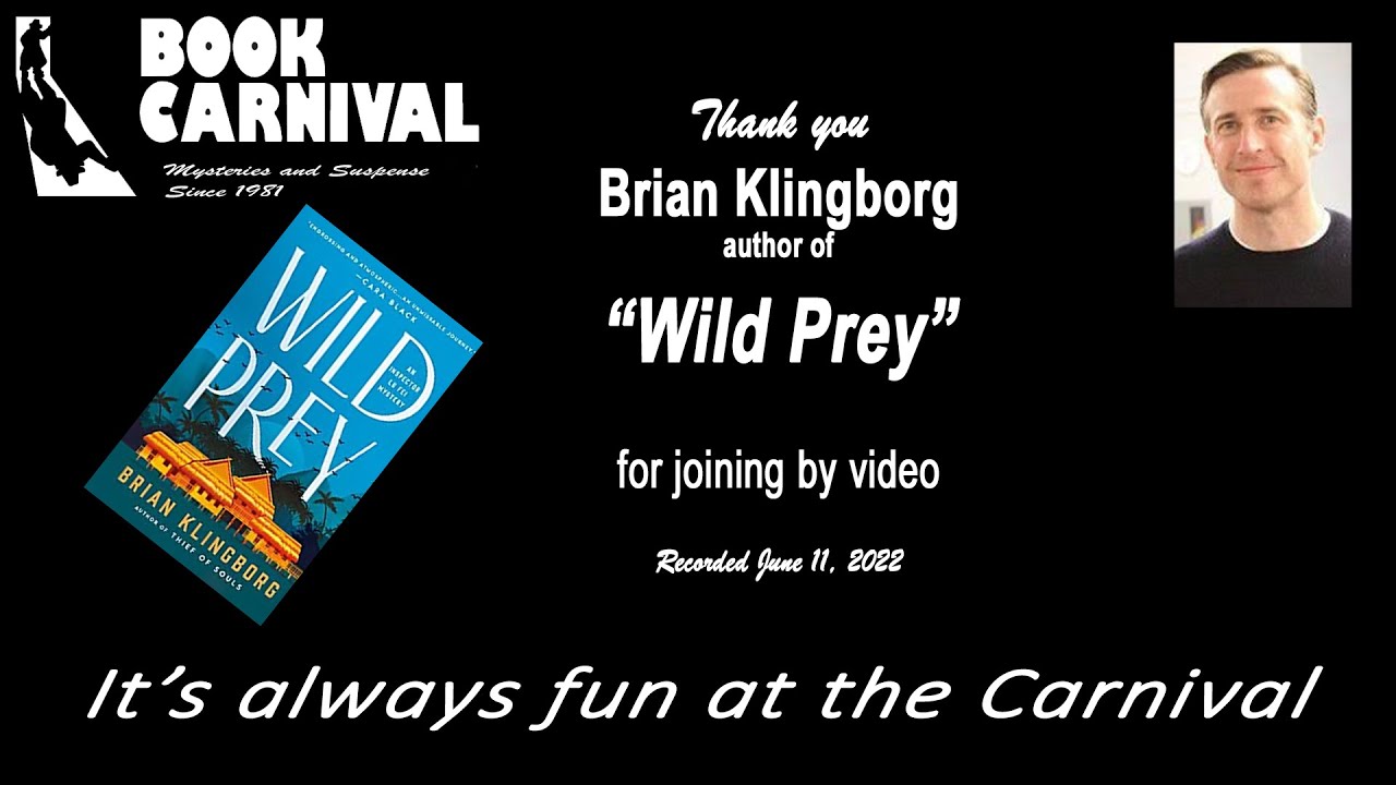 Author Brian Klingborg discusses his book “Wild Prey" 6/11/22 - YouTube