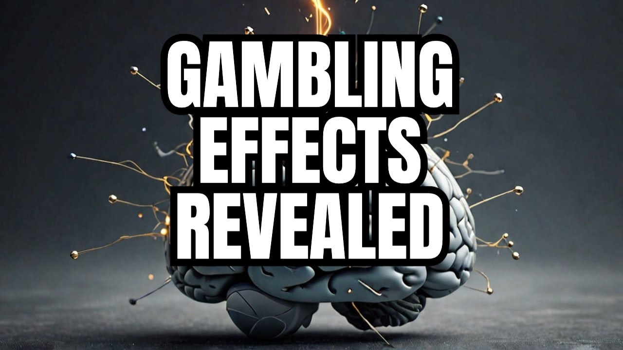Top 10 Effects of Gambling on the Human Brain - YouTube