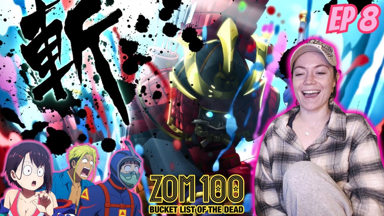 A Samurai??! | Zom 100 Episode 8 Reaction! - YouTube