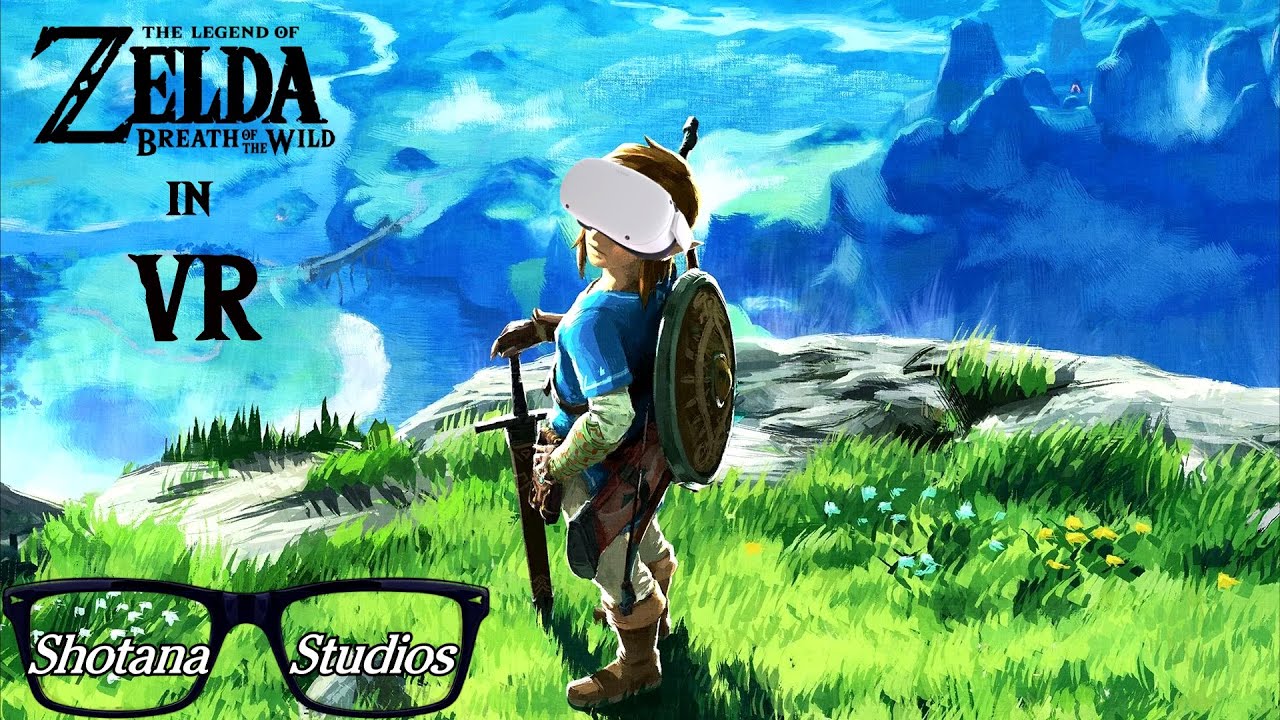 🗡️ The Legend of Zelda: Breath of the Wild in VR | The Great Plateau ...