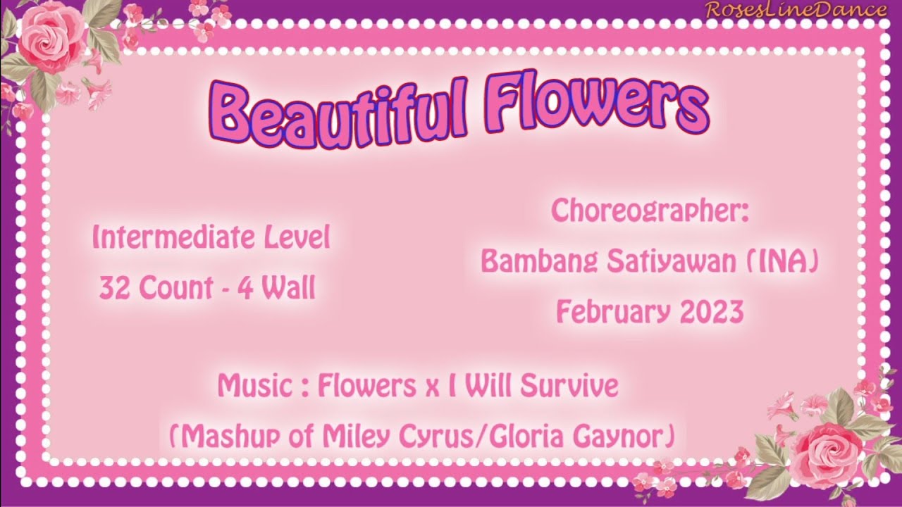 BEAUTIFUL FLOWERS LINE DANCE | CHOREO BY BAMBANG SATIYAWAN (INA ...