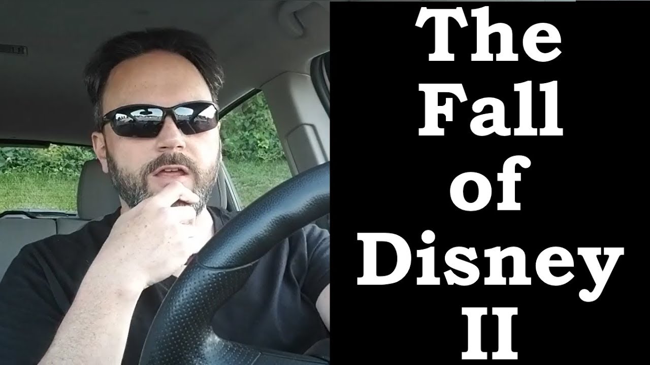 The Fall of Disney Part Two - YouTube