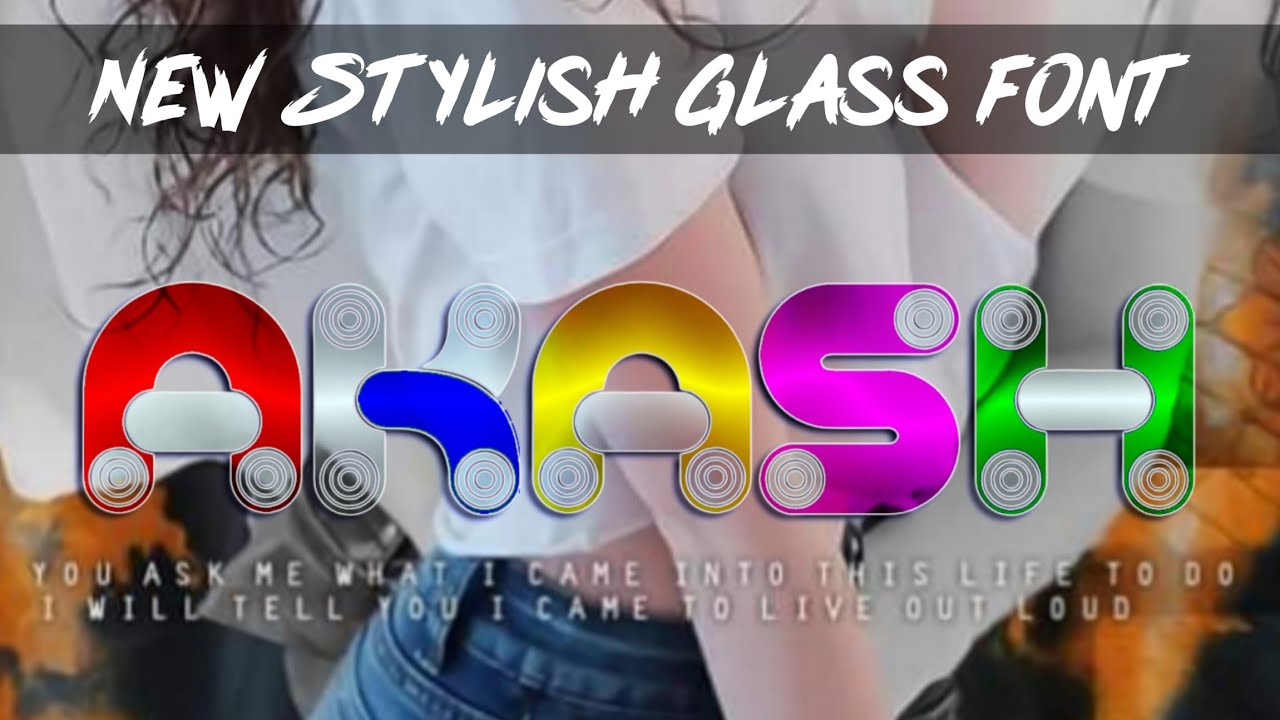New Glass Font Tutorial | How To Make New Color Glass Font | Glass Font ...
