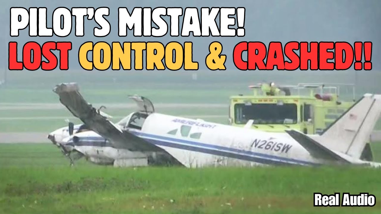 Pilot's TERRIBLE Mistake Ends up in CRASH! - YouTube