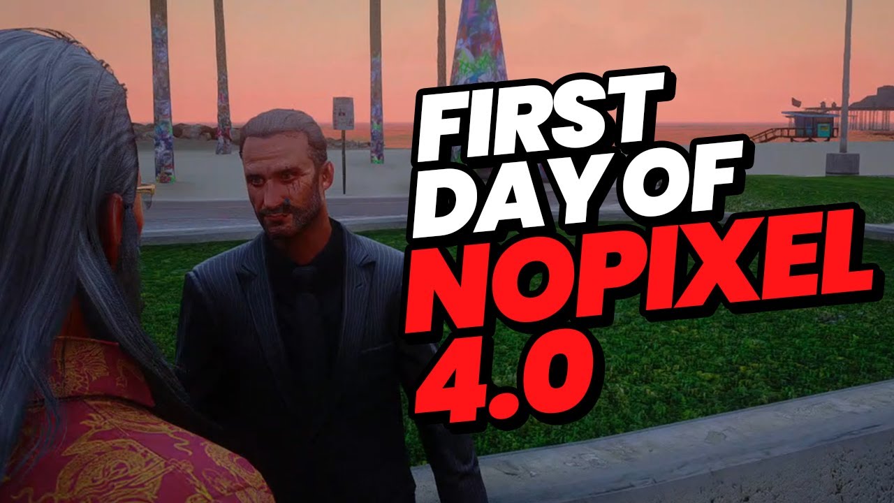 The First Day of NoPixel 4.0 | GTA 5 RP NoPixel - YouTube