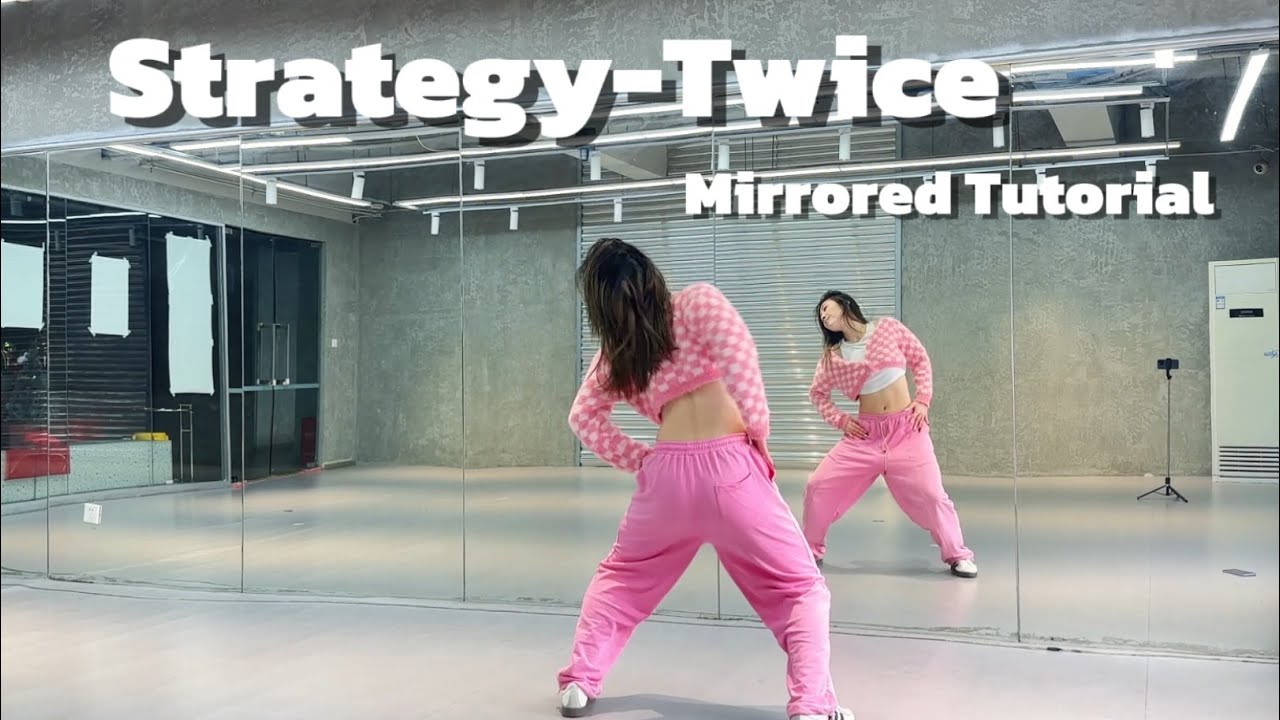 Strategy - TWICE （JIHYO朴志效位）| Dance Tutorial | Step by Step + Mirrored ...
